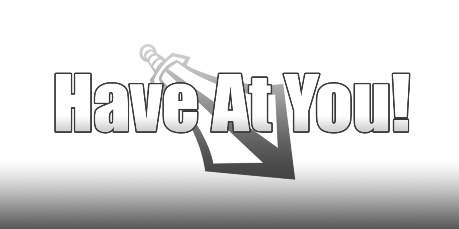 Have At You! #3 | Events