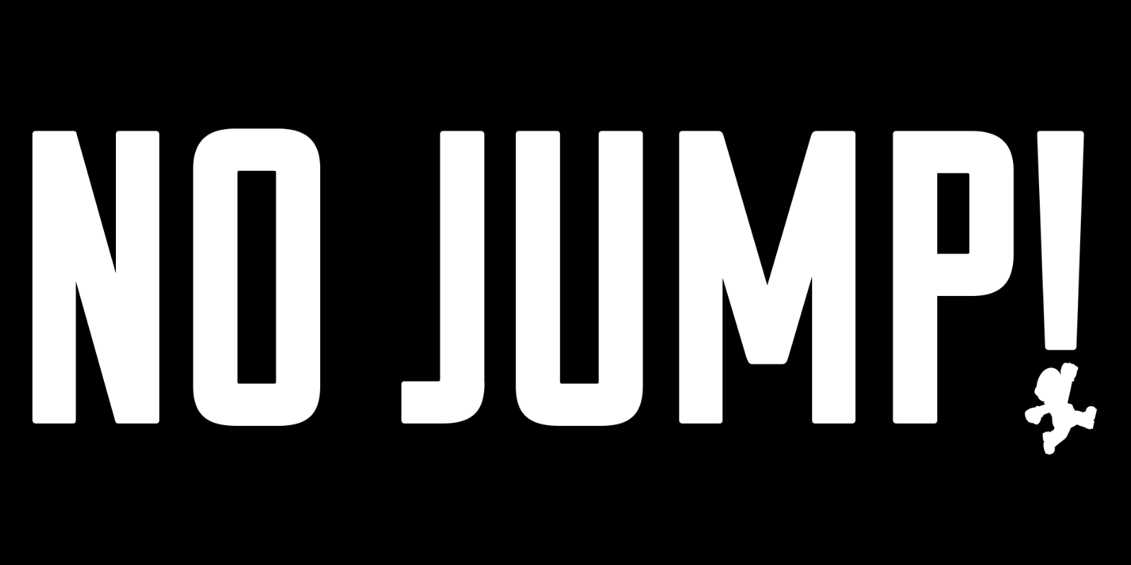 No Jump! | Events
