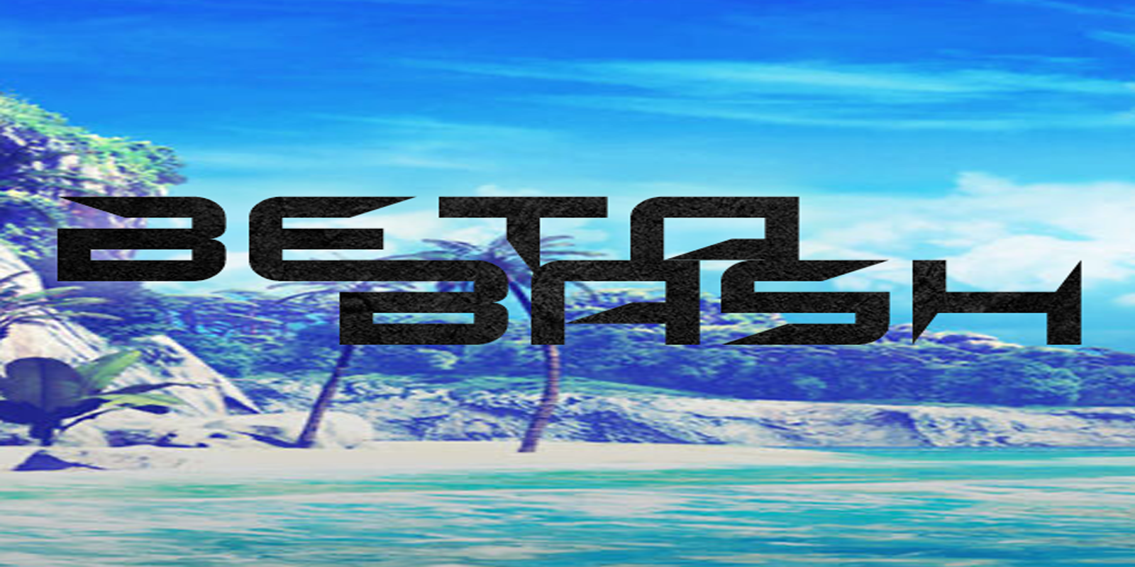 Beta Bash West ... | Details