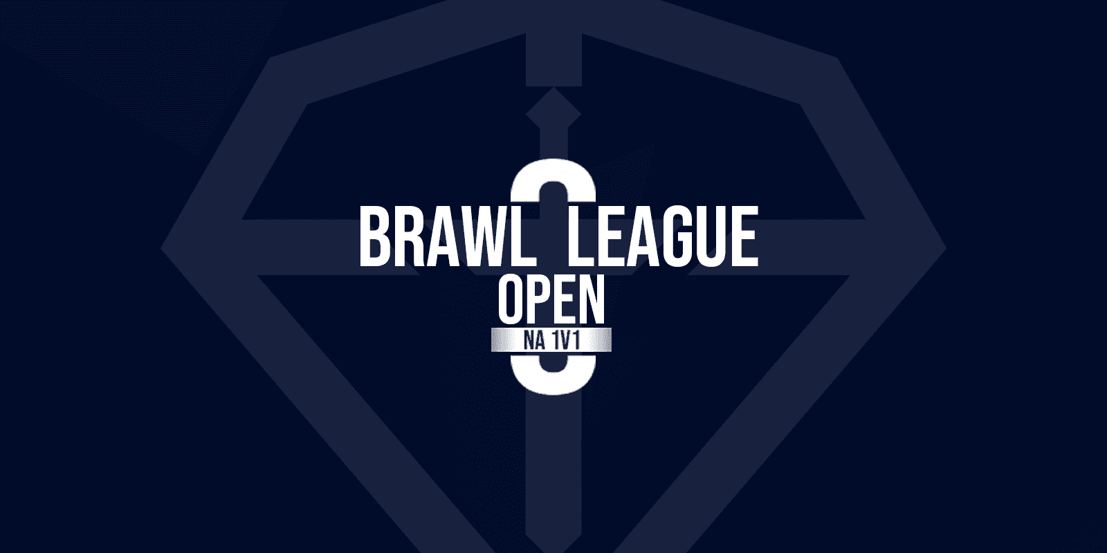 Brawl League Op... | Events