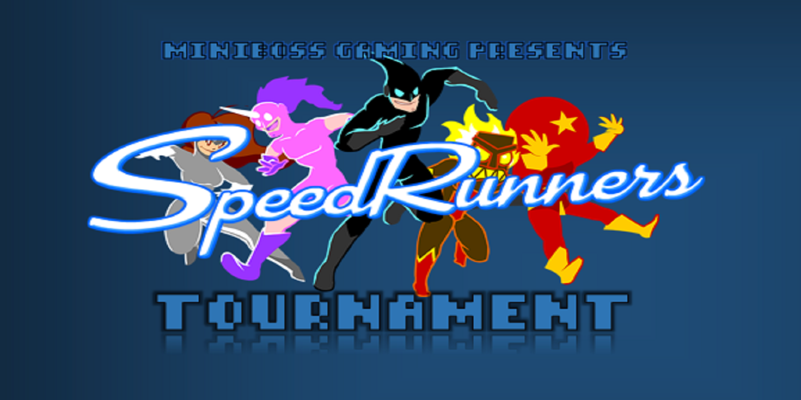 Speedrunners To... | Events