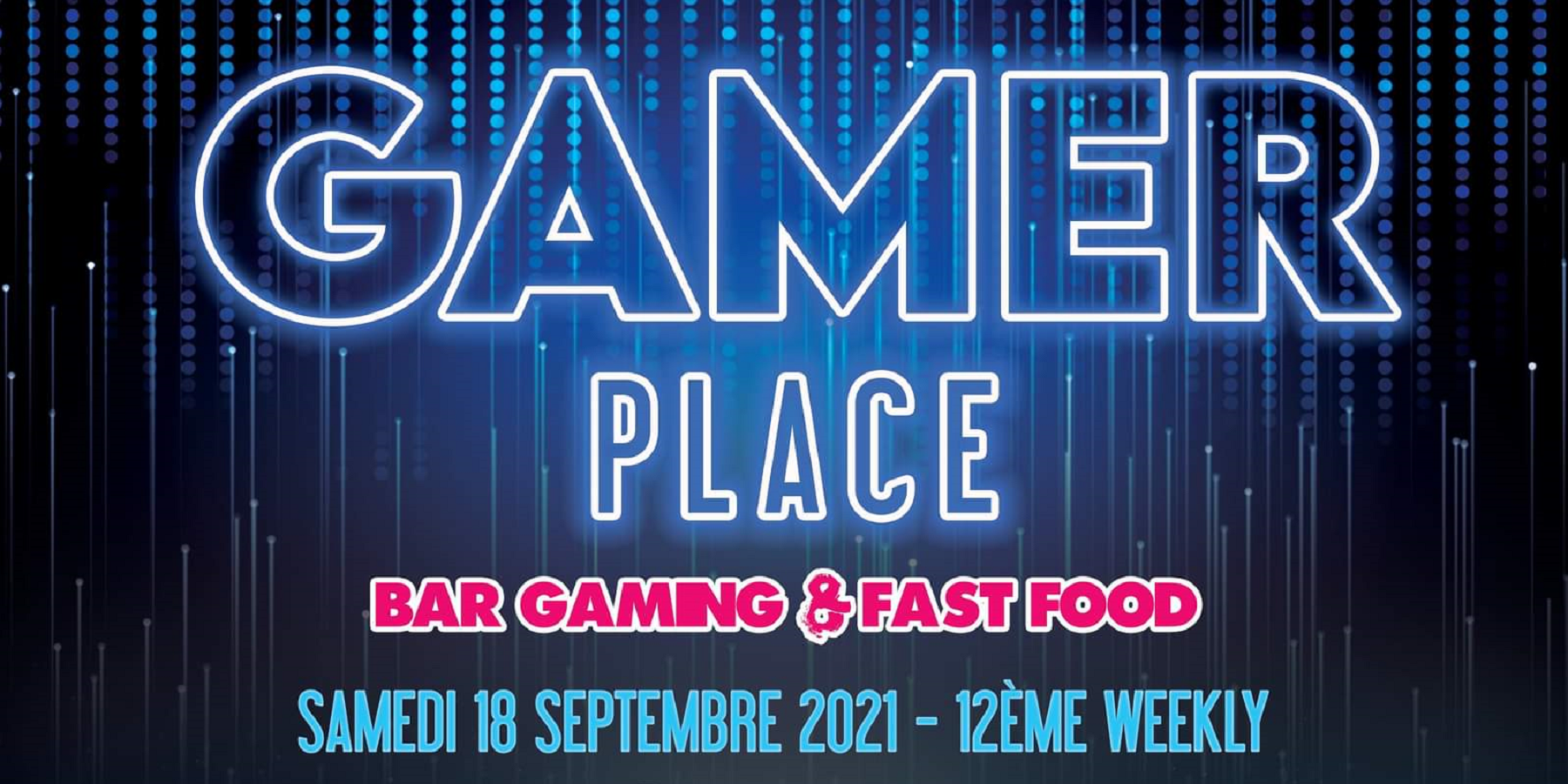 Gamer Place Wee... | Details