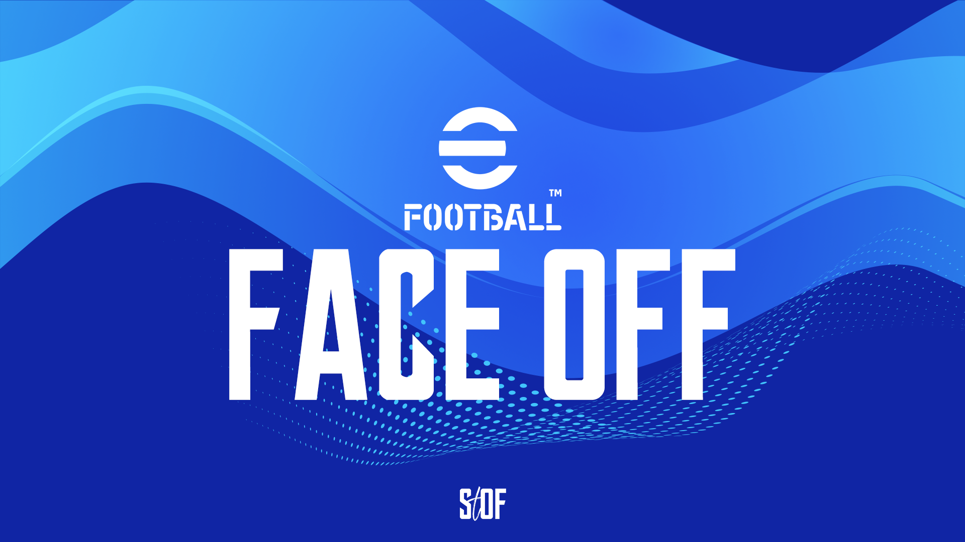 eFootball Face Off | Teams