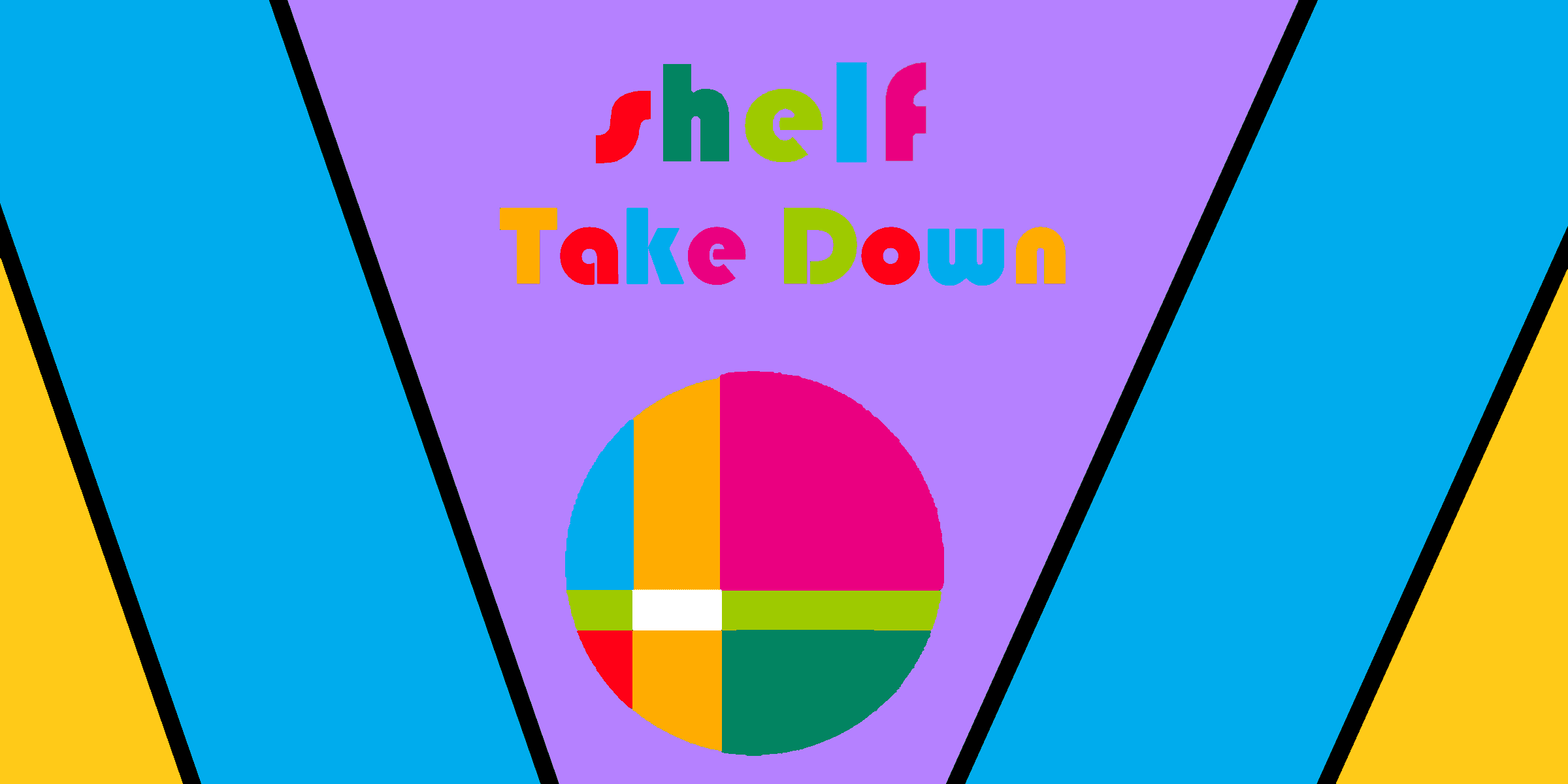 Shelf Take Down... | Events