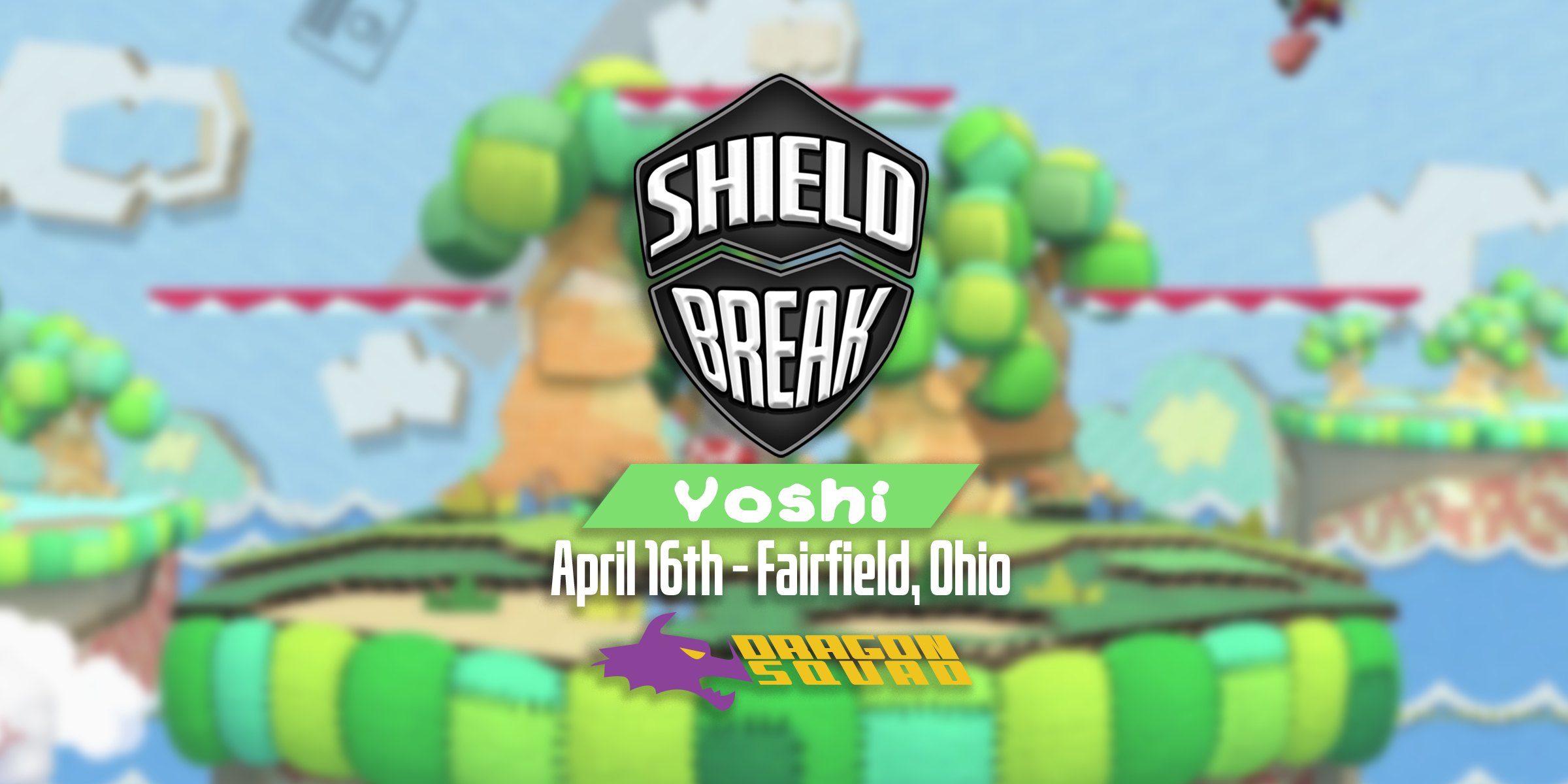 Shield Break Yo... | Events