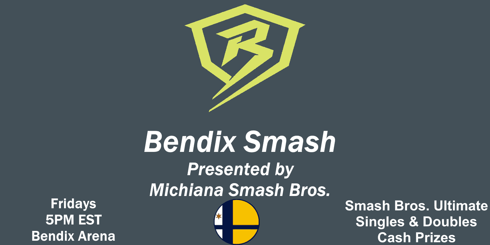 Bendix Smash #19 | Events