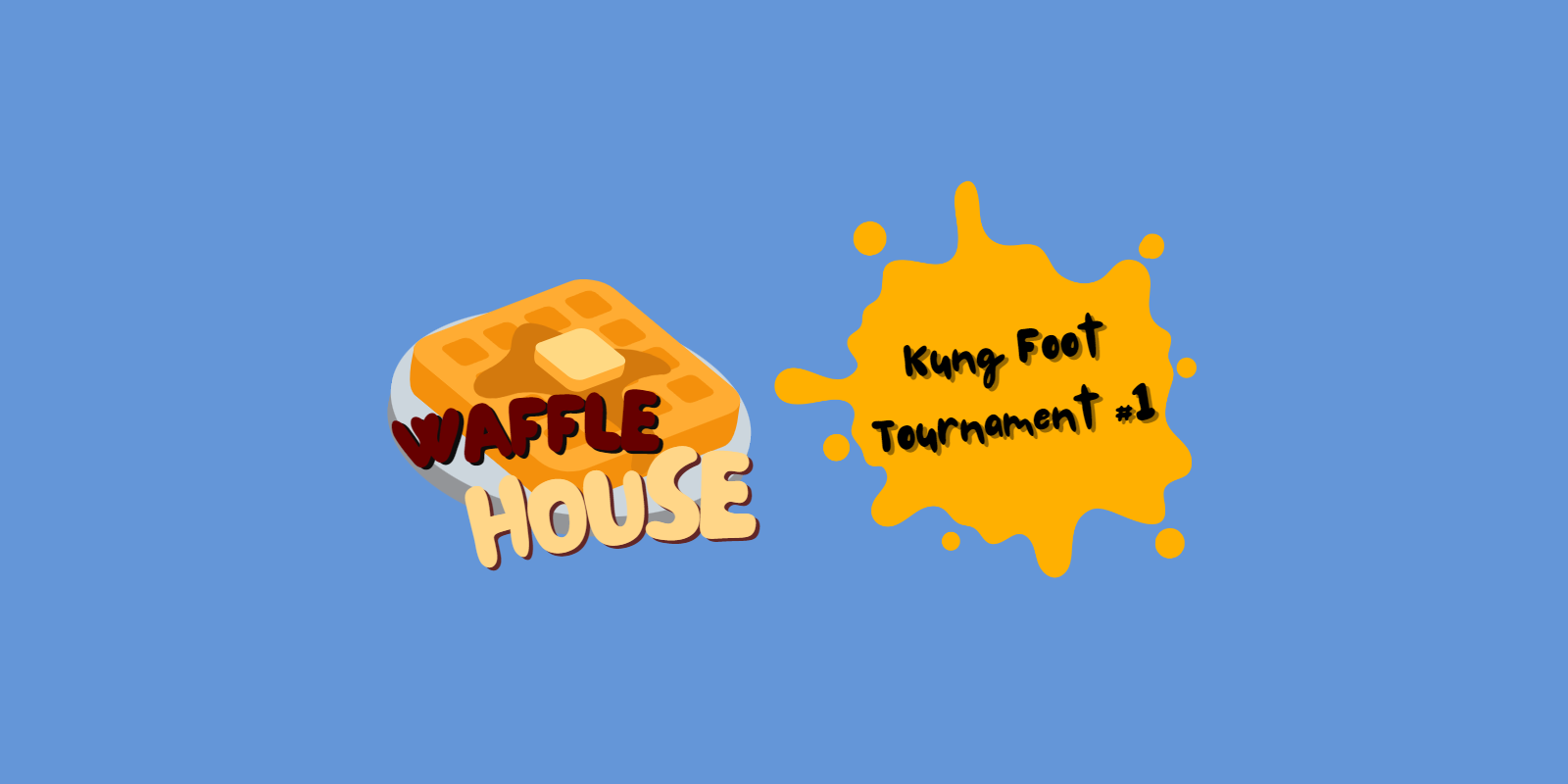 Waffle House 2v... | Events