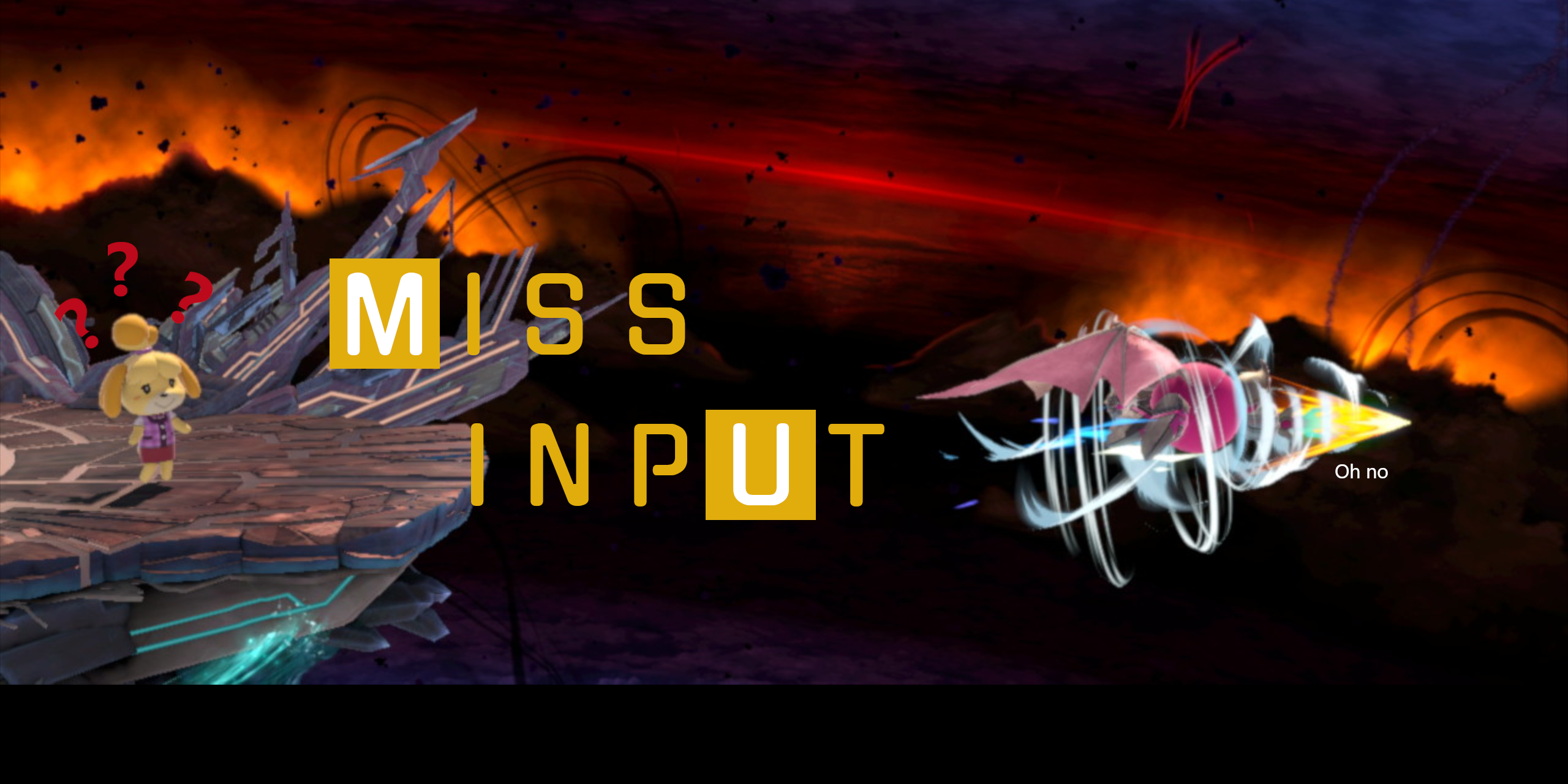 MISS INPUT // 2... | Events