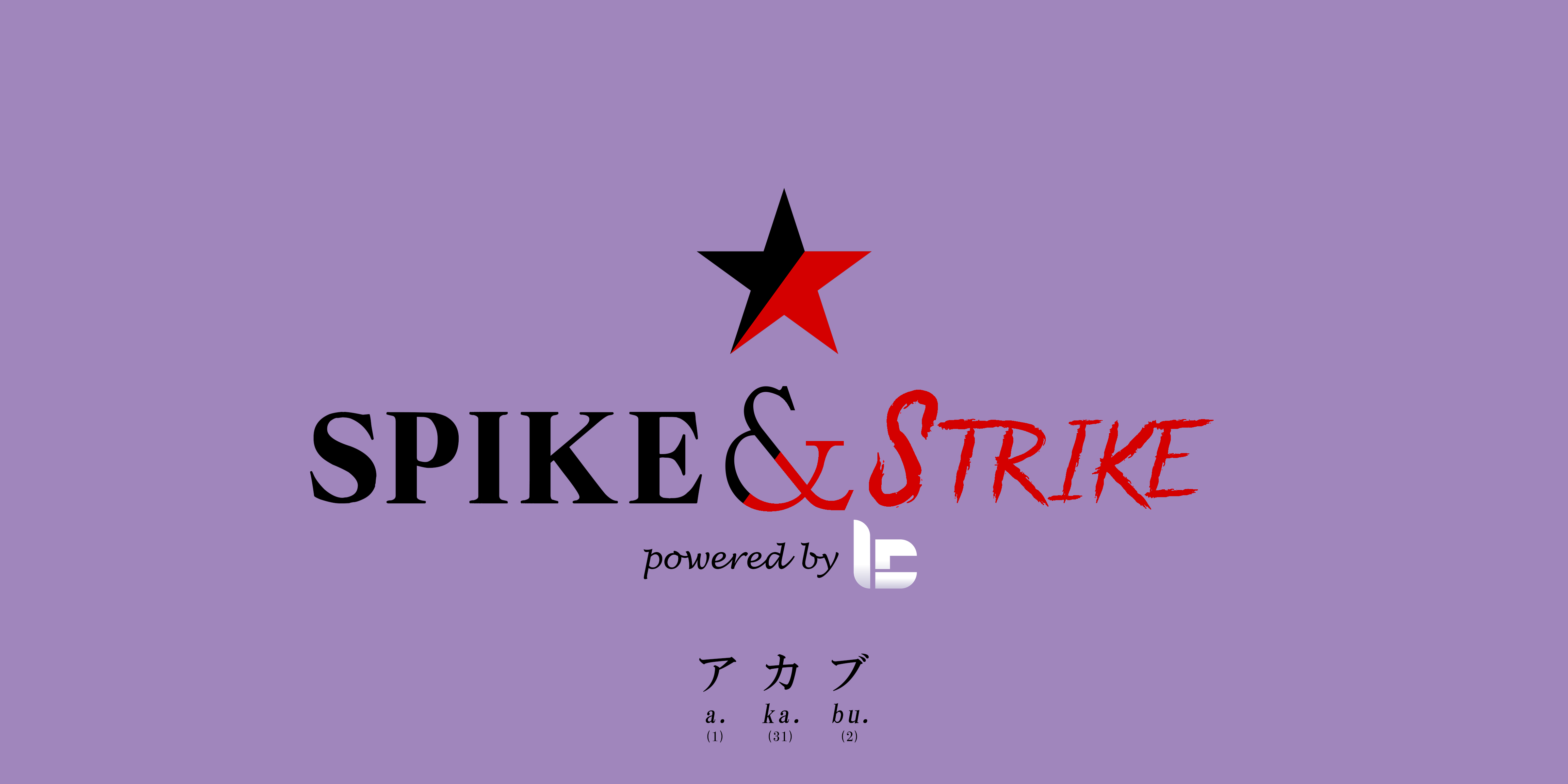 Spike & Strike ... | Events
