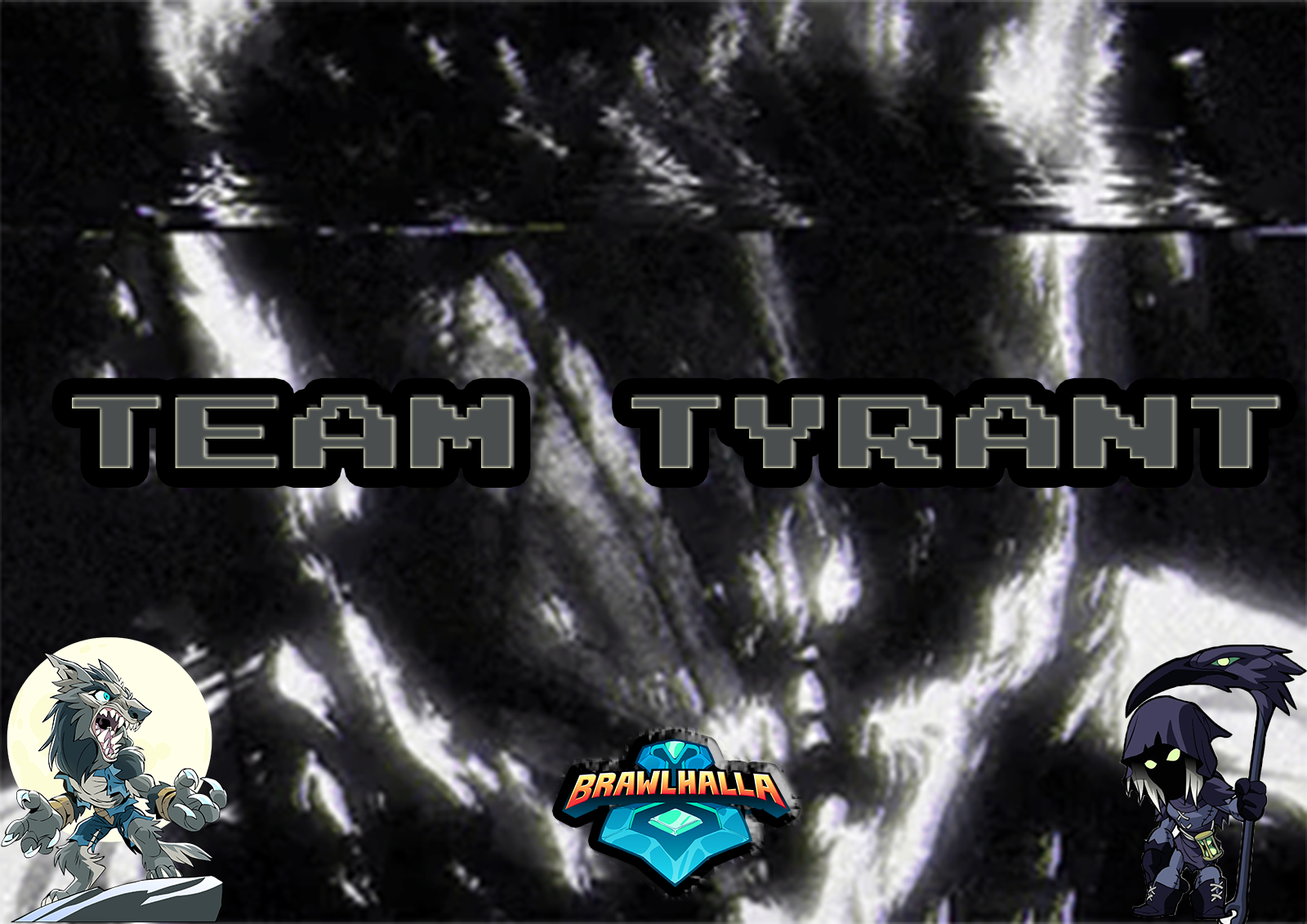 Team Tyrant Bra... | Brackets