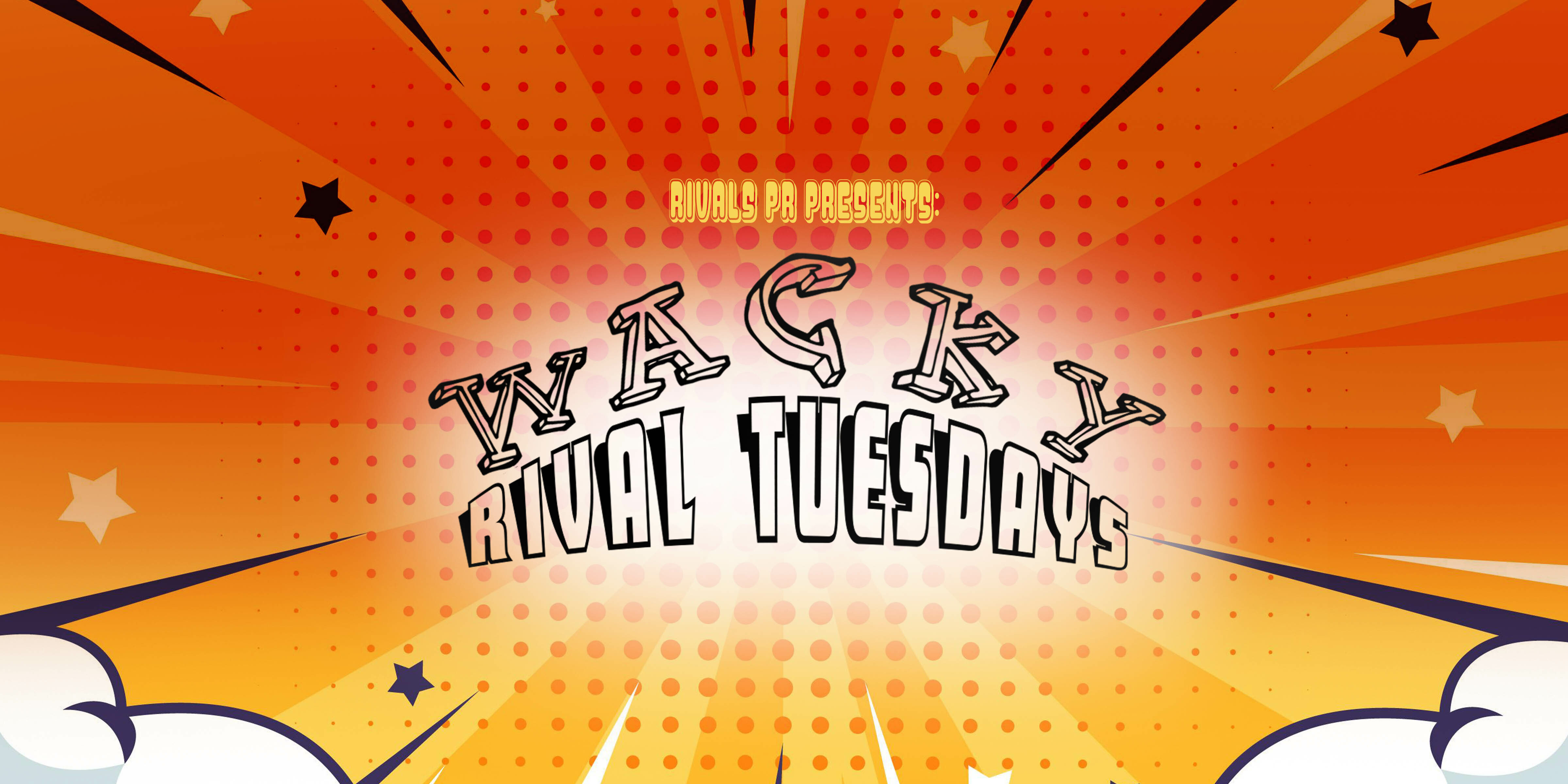 Wacky Rival Tue... | Brackets