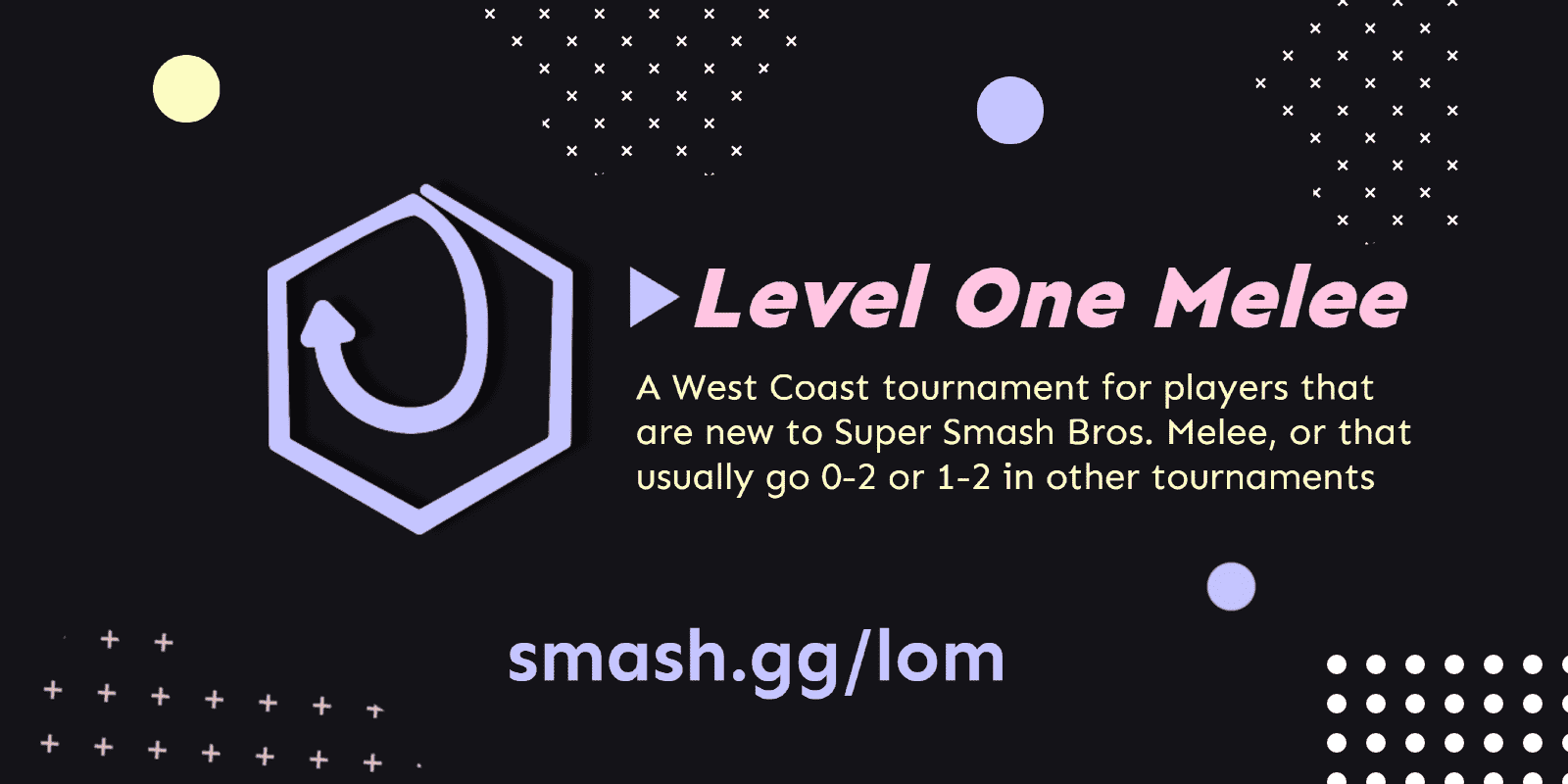 Level Two Melee... | Events