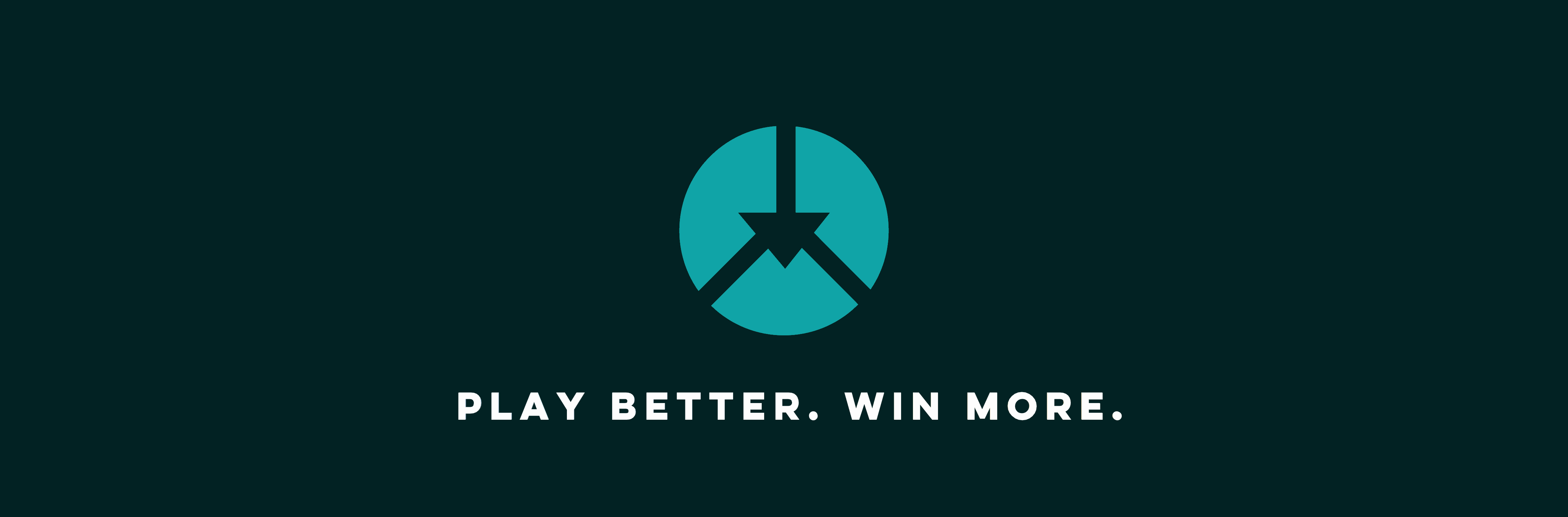 Play Better Win... | Match Display