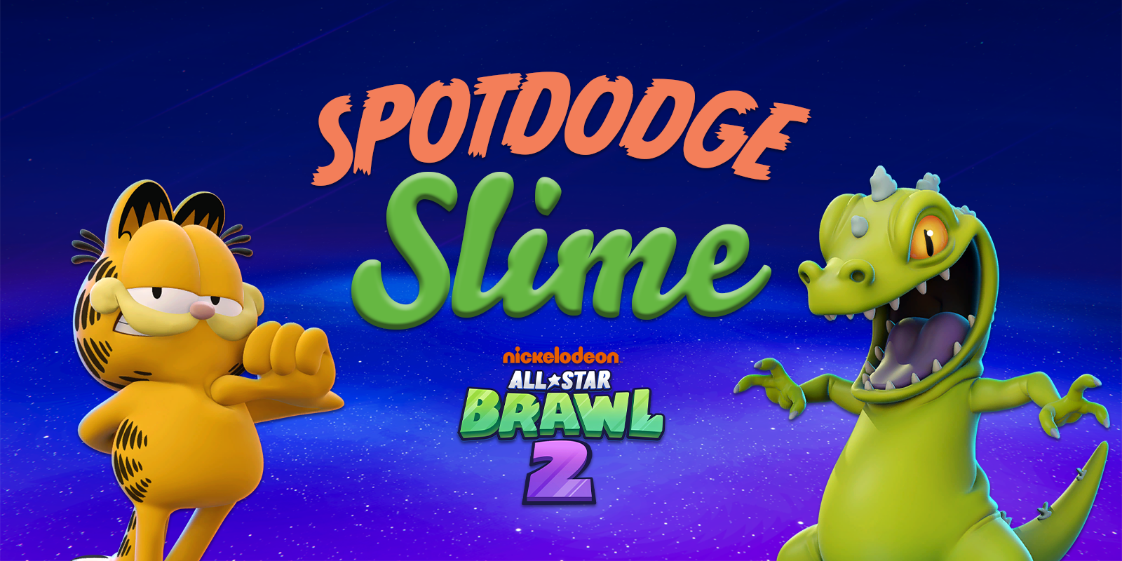 Spotdodge Slime #1 | Events