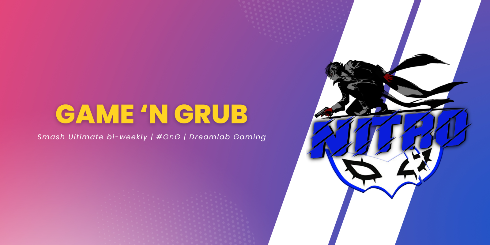 Nitro's Game 'n Grub #01