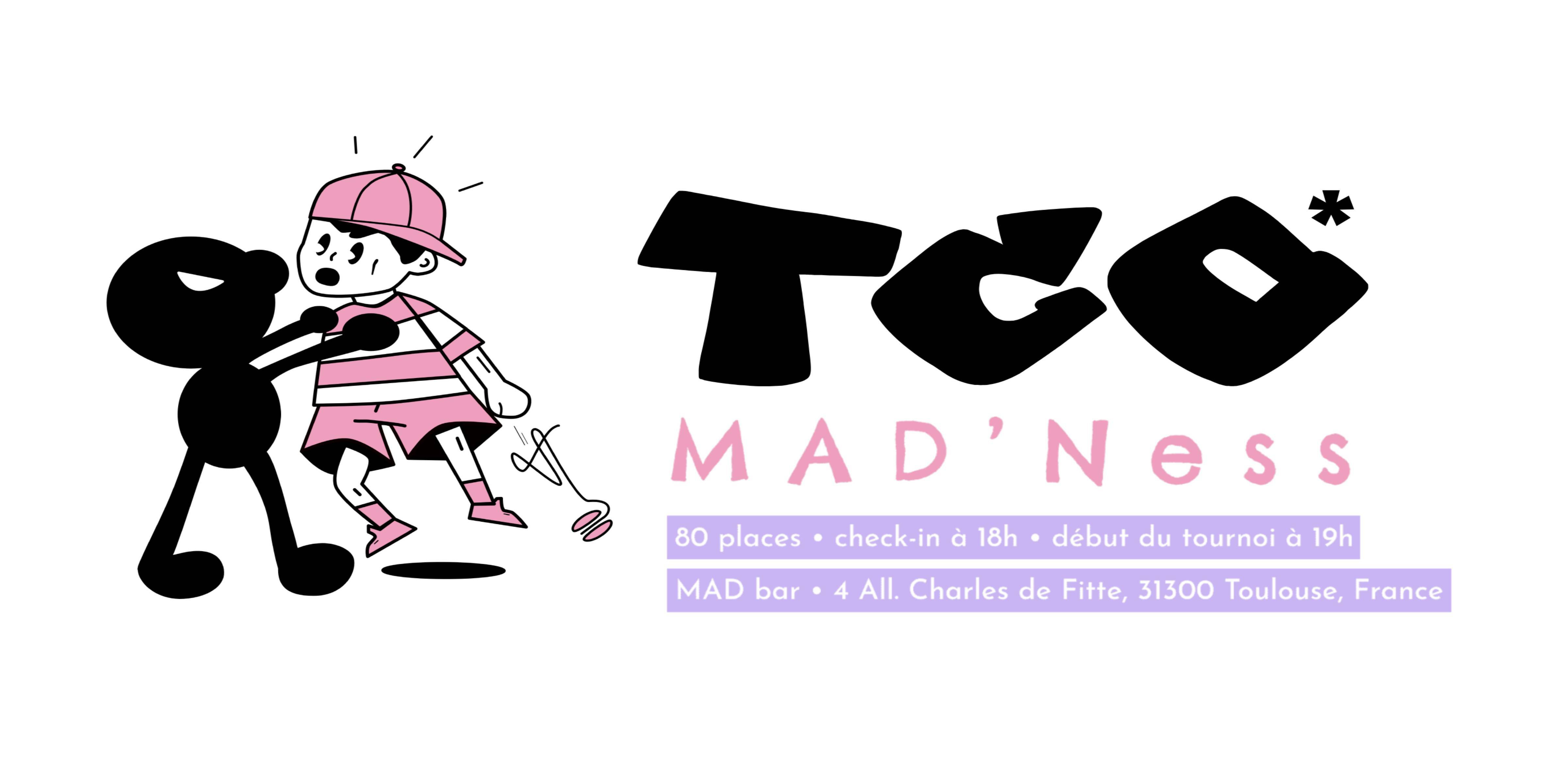 TCO MAD'Ness #20 | Details