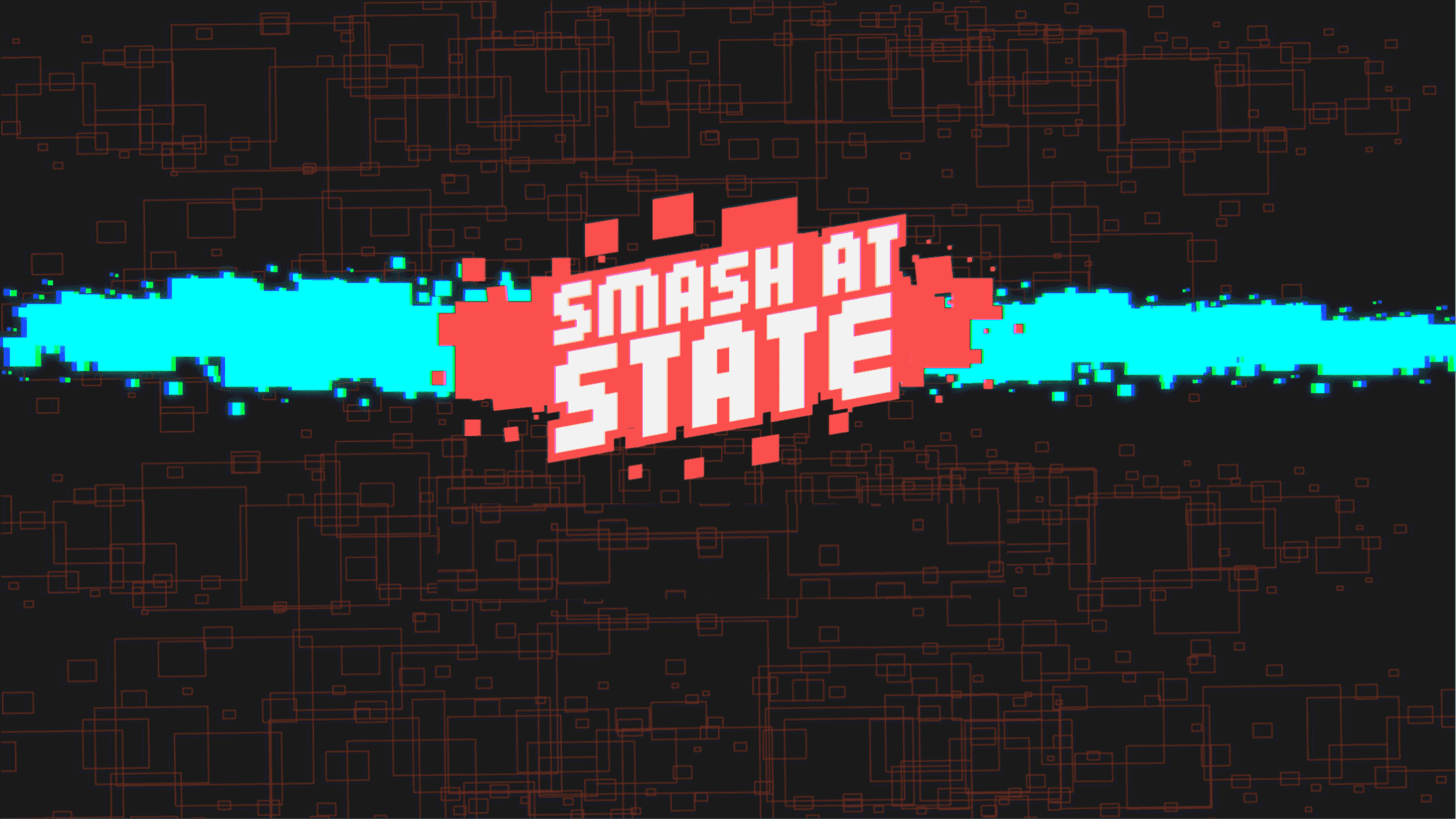 Smash at State:... | Events
