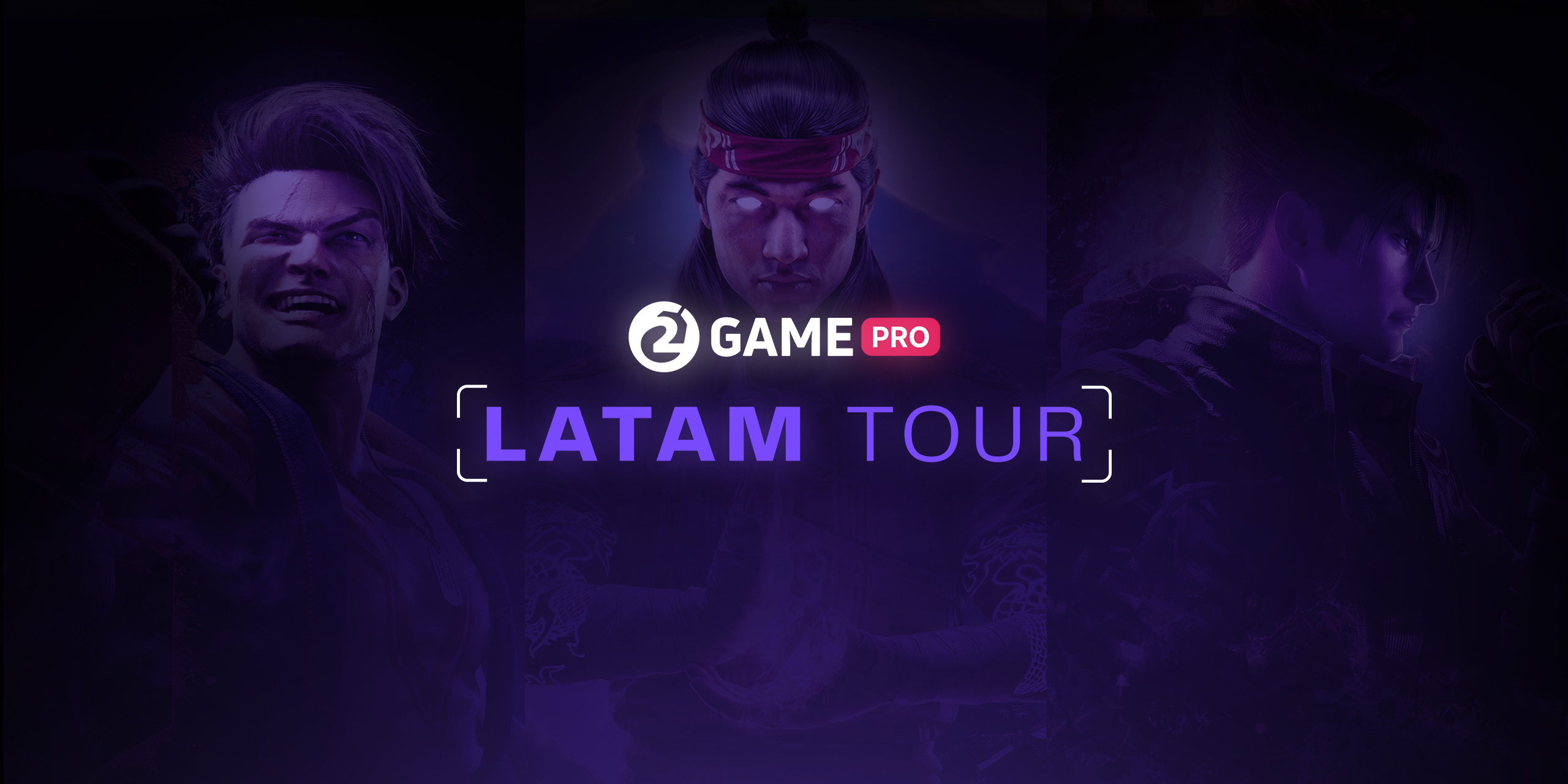 2Game PRO Tour ... | Events