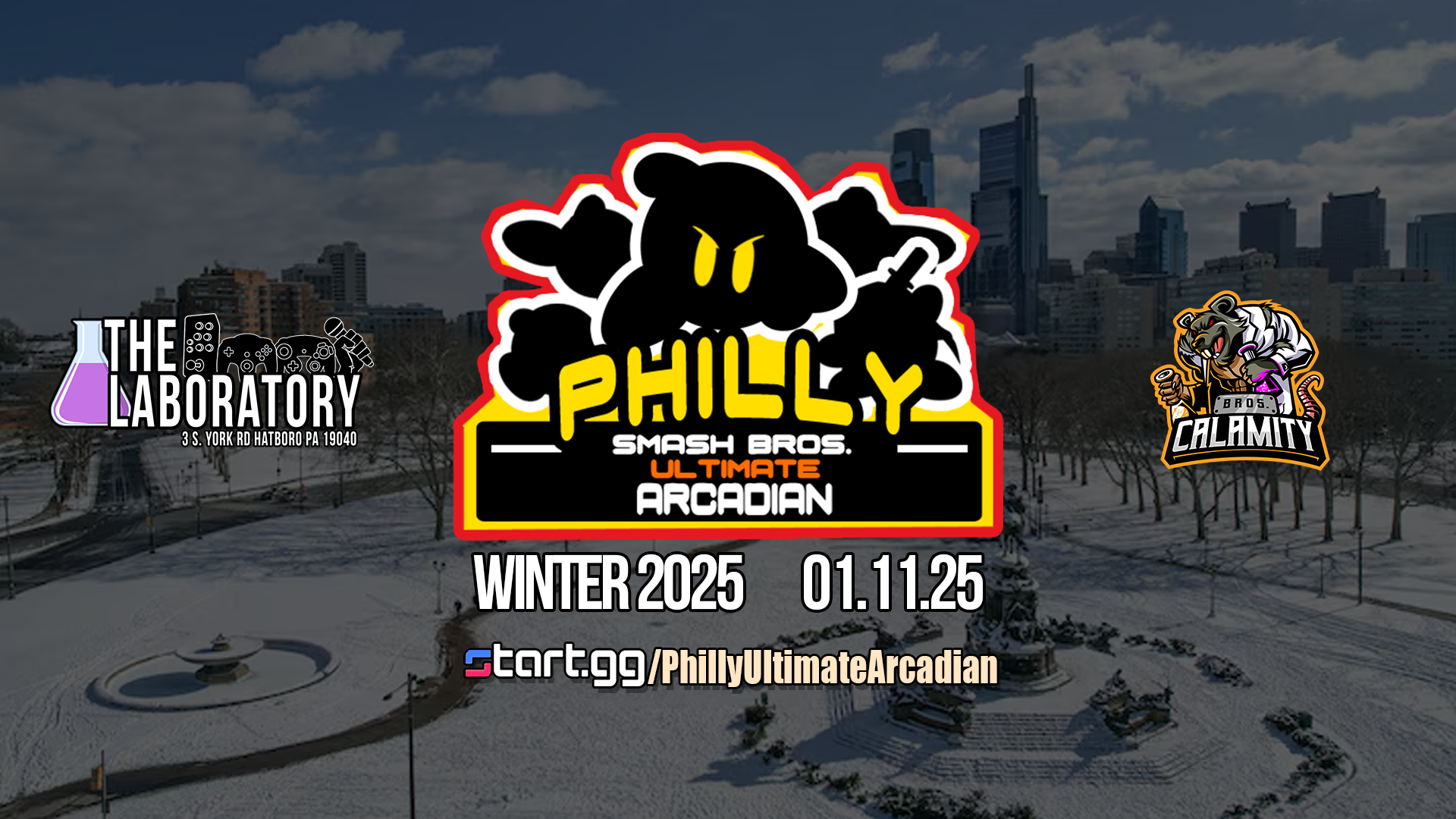 Philly Smash Ultimate Winter 2025 Arcadian - Presented By: Bros. Calamity
