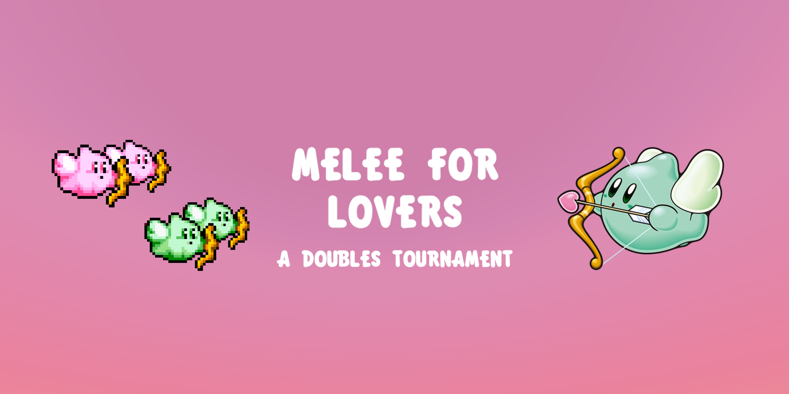 Melee For Lover... | Events