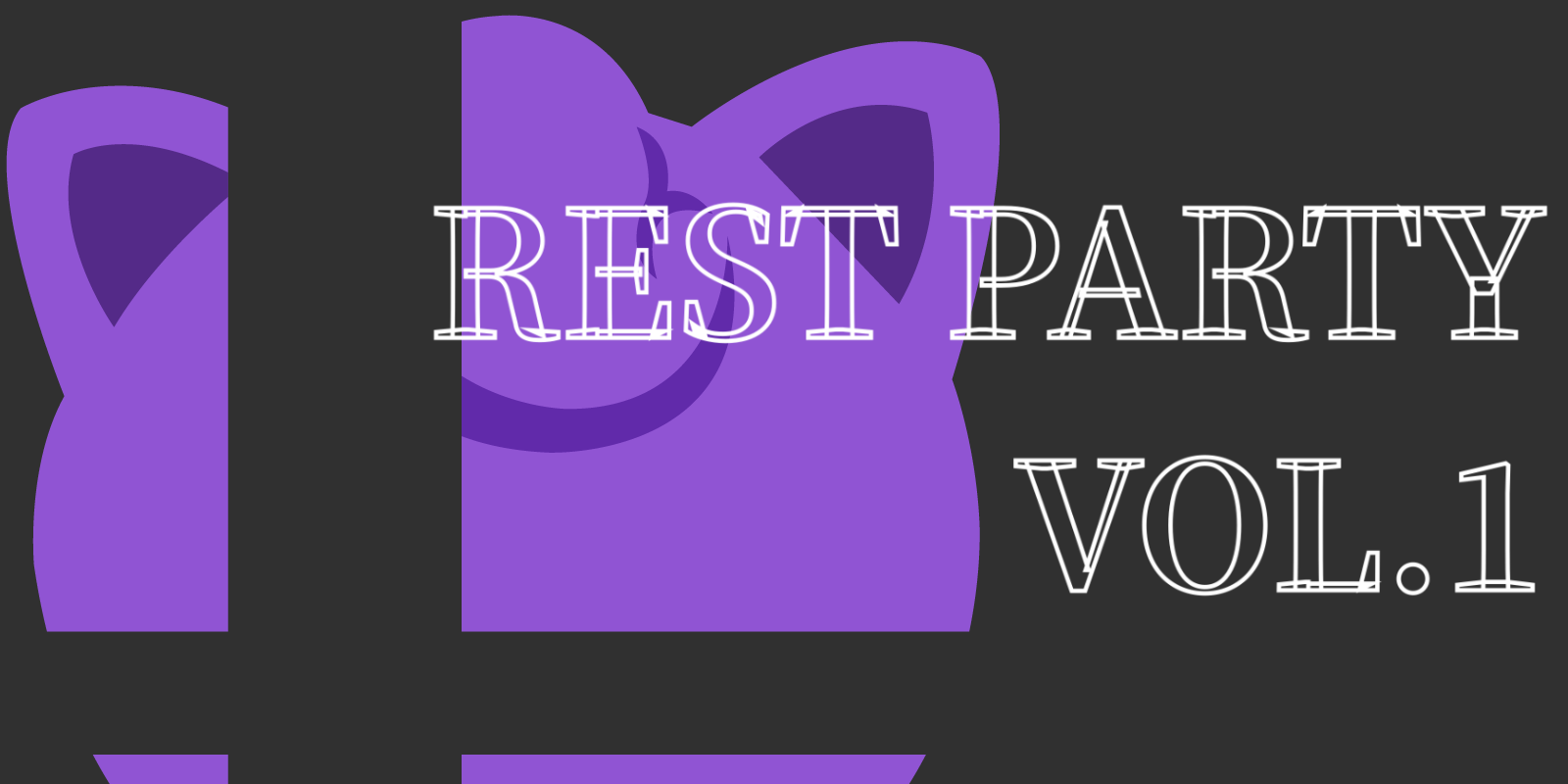 Rest Party Vol.1 | Details