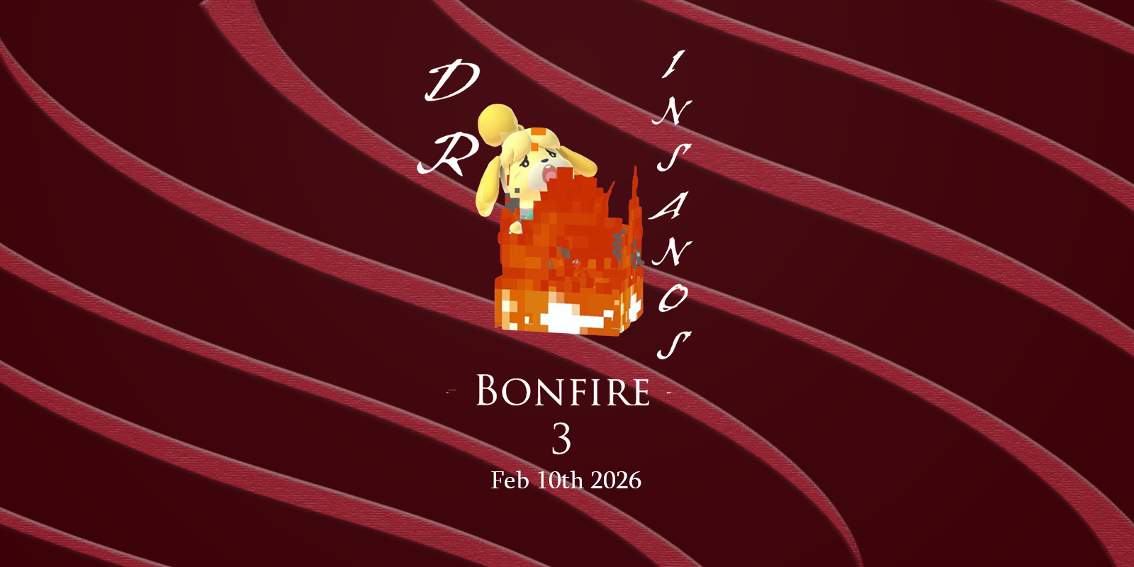 Dr Insanos Bonfire 3